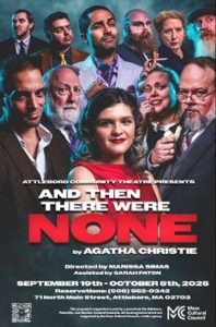 ATTLEBORO COMMUNITY THEATRE – “THEN THERE WERE NONE”